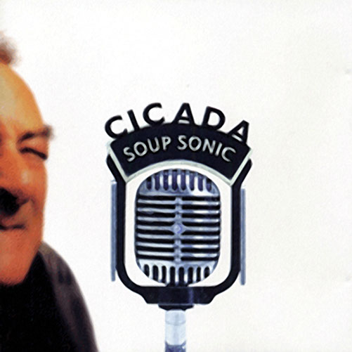 Soup Sonic by Cicada (Album): Reviews, Ratings, Credits, Song list ...