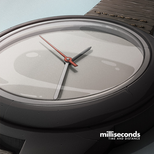 Time and Distance by Milliseconds (Single): Reviews, Ratings, Credits ...