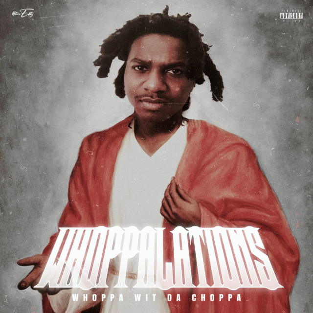 Whoppalations by Whoppa Wit da Choppa (Album, Southern Hip Hop ...
