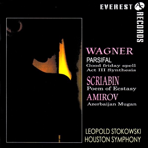 Parsifal: Good Friday Spell; Act III Synthesis / Poem of Ecstasy ...