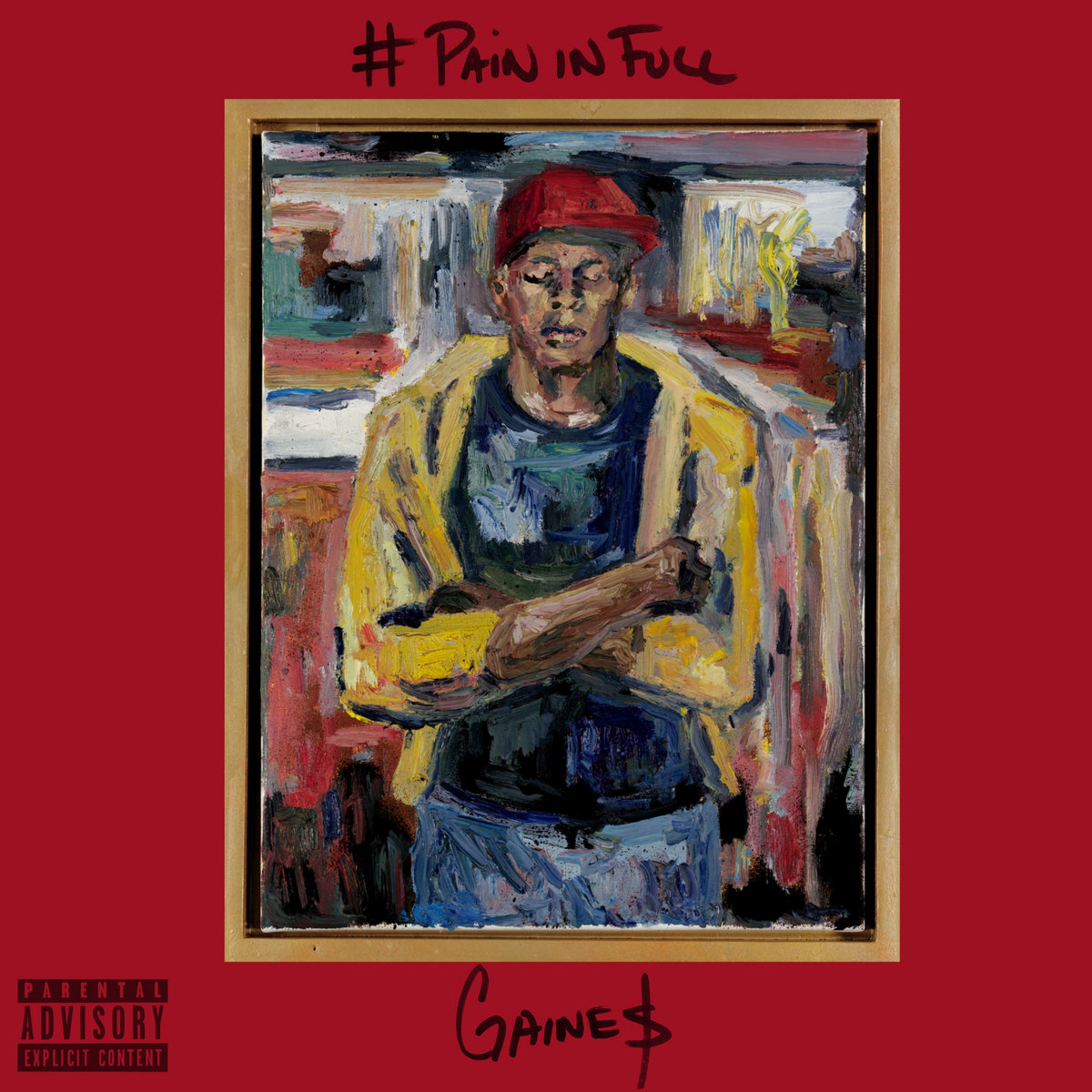 Pain in Full by Gaine$ (Album): Reviews, Ratings, Credits, Song list ...