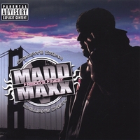 Madd Maxx Albums: songs, discography, biography, and listening guide ...
