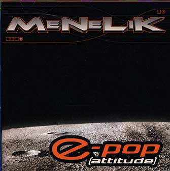 E-Pop (Attitude) by Menelik (Album, Hip Hop): Reviews, Ratings, Credits ...