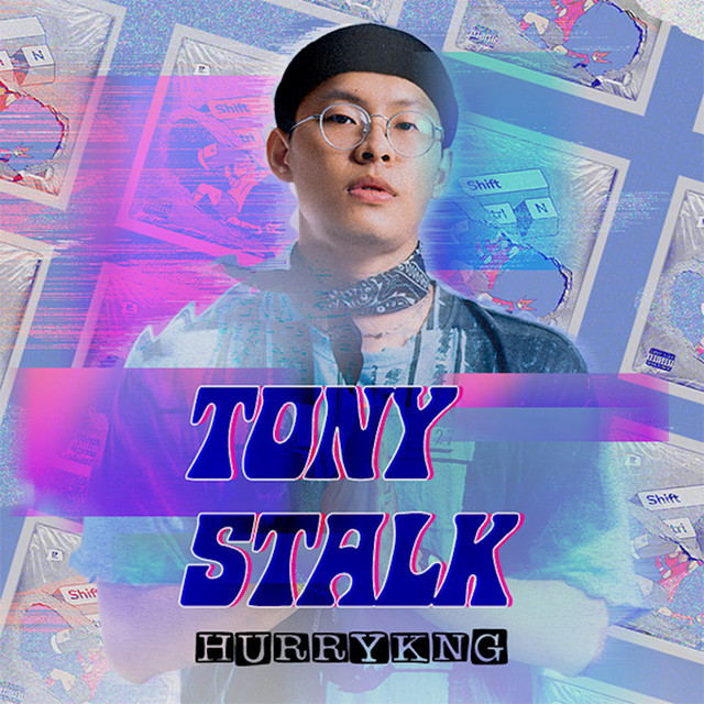 Tony Stalk by HURRYKNG (Single): Reviews, Ratings, Credits, Song list ...