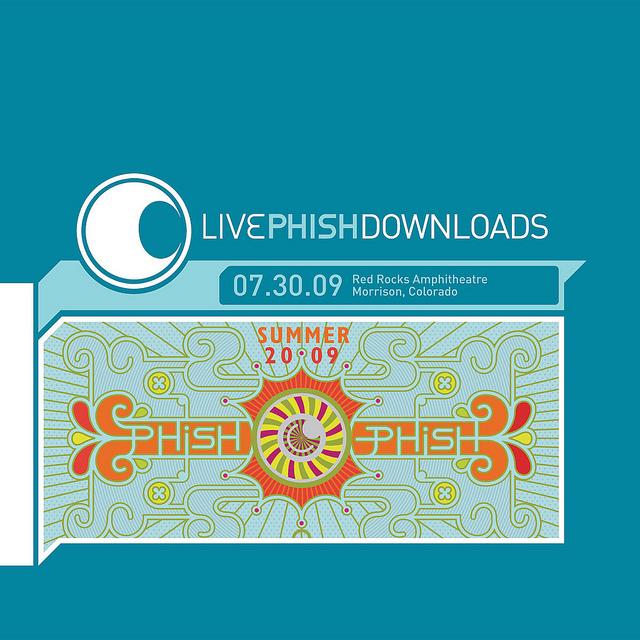 Live Phish 07.30.09: Red Rocks Amphitheatre, Morrison, CO by Phish ...