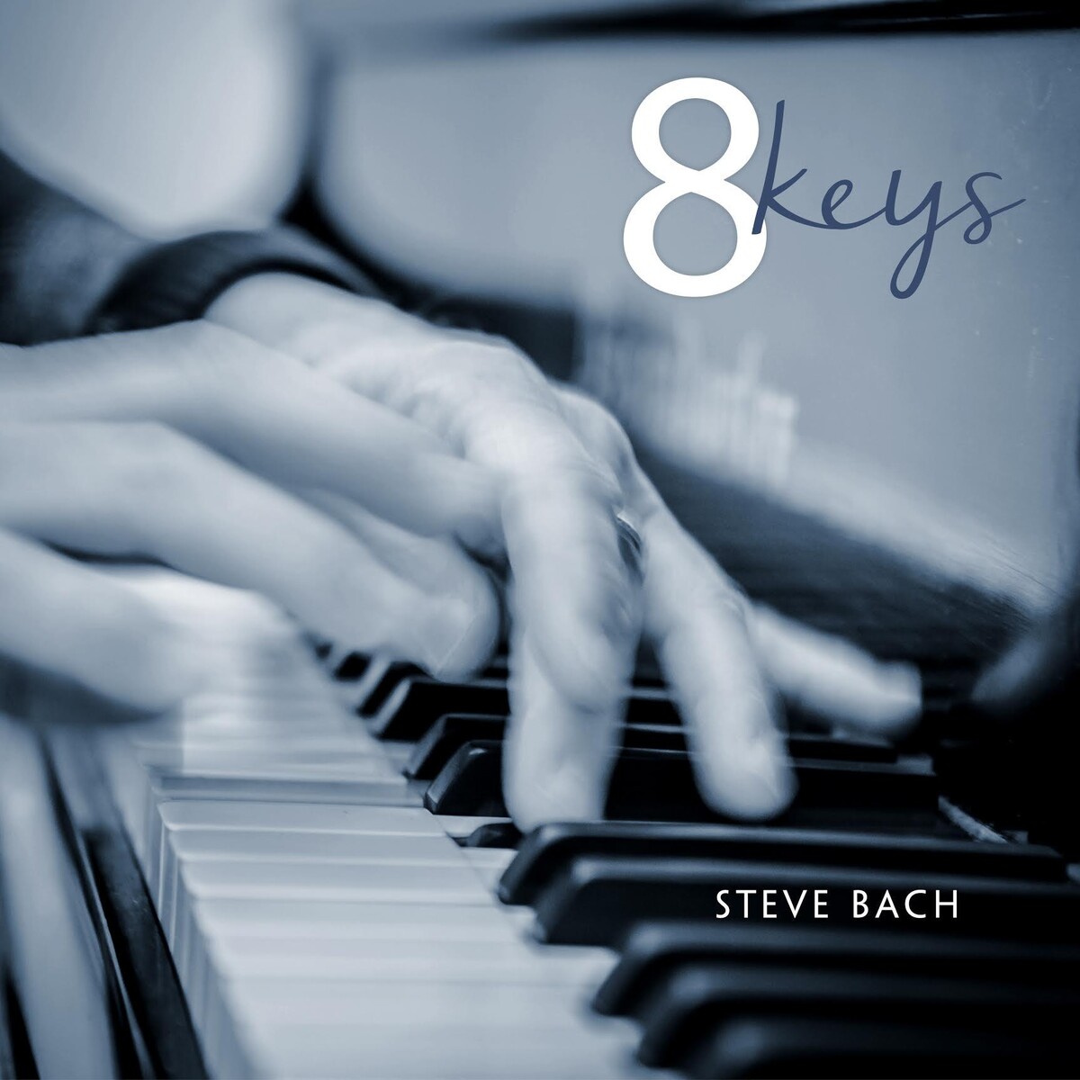 8 Keys by Steve Bach (Album): Reviews, Ratings, Credits, Song list - Rate Your Music
