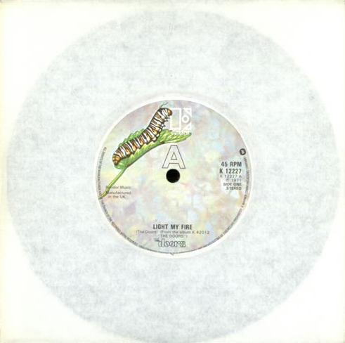 Light My Fire / The Unknown Soldier by The Doors (Single; Elektra; K ...
