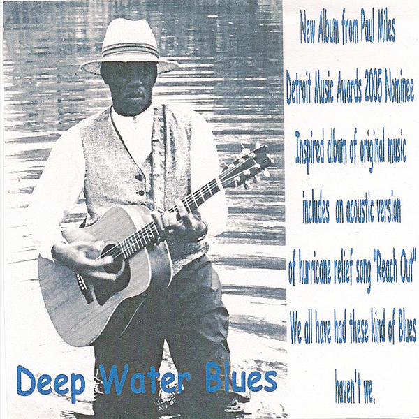 Deep Water Blues by Paul Miles (Album, Blues): Reviews, Ratings ...