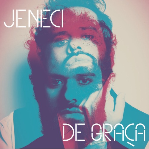 De graça by Jeneci (Album, Indie Pop): Reviews, Ratings, Credits, Song ...