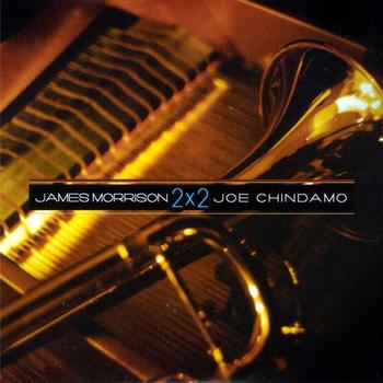 2x2 by James Morrison & Joe Chindamo (Album): Reviews, Ratings, Credits ...