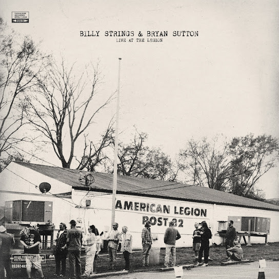 Live at the Legion by Billy Strings & Bryan Sutton (Album): Reviews ...