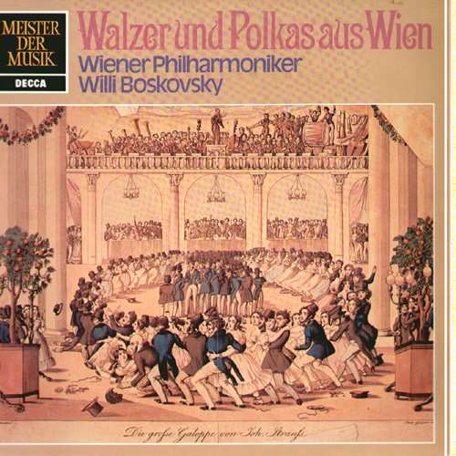 Walzer und Polkas aus Wien by Wiener Philharmoniker / Willi Boskovsky (Album, Romanticism ...