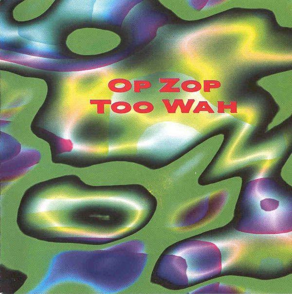 Op Zop Too Wah by Adrian Belew (Album; DGM; DGM 9609): Reviews, Ratings ...