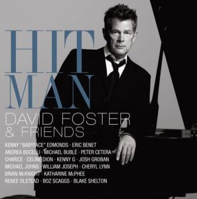 Hit Man: David Foster & Friends by David Foster (Album; 143; 511933-2 ...