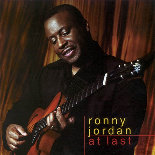 At Last by Ronny Jordan (Album, Soul Jazz): Reviews, Ratings, Credits ...