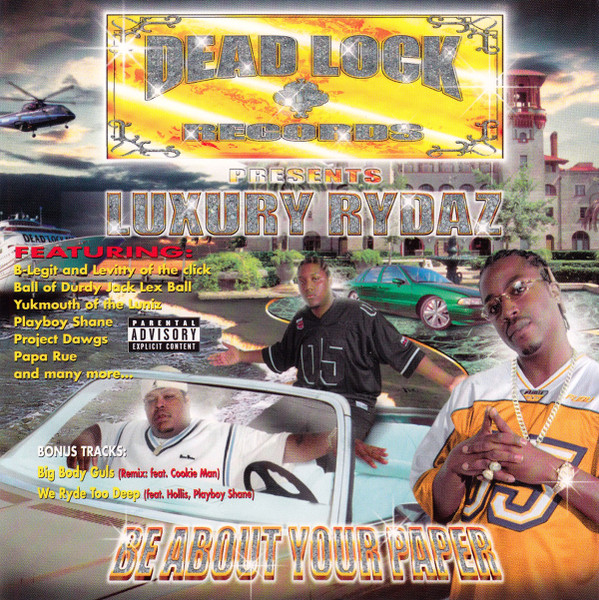 Be About Your Paper by Luxury Rydaz (Album): Reviews, Ratings, Credits ...