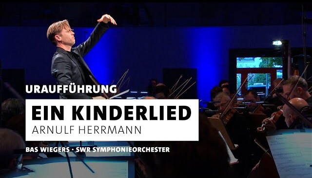 Ein Kinderlied (Dämonen) by SWR Symphonieorchester / Bas Wiegers (Video ...