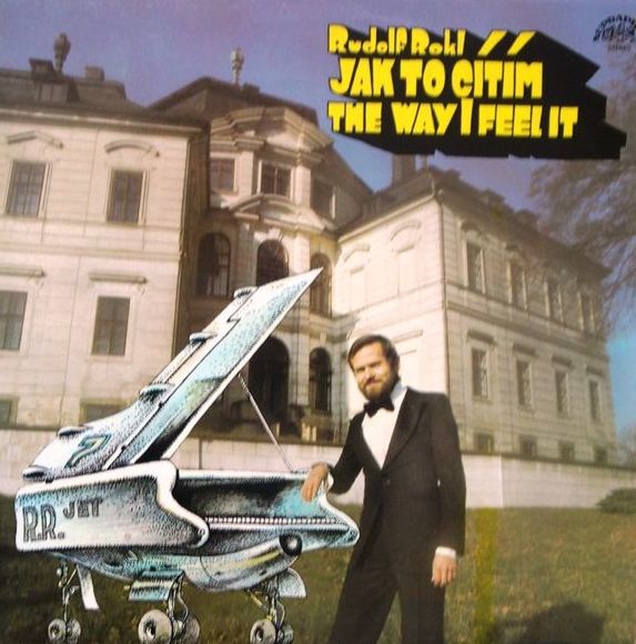 Jak to citim / The Way I Feel It by Rudolf Rokl (Album; Supraphon; 1113 ...