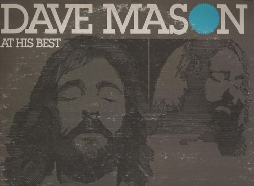 Dave Mason: At His Best by Dave Mason (Compilation): Reviews, Ratings ...