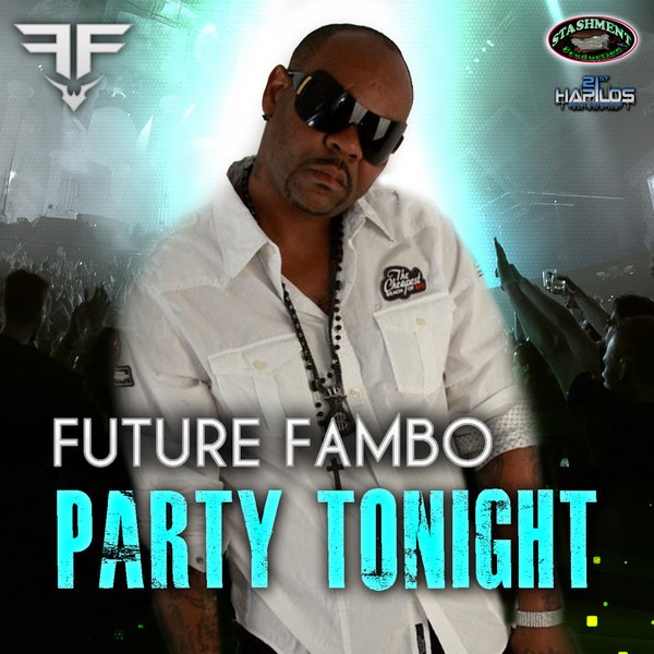 Party Tonight by Future Fambo (Single, Dancehall): Reviews, Ratings ...