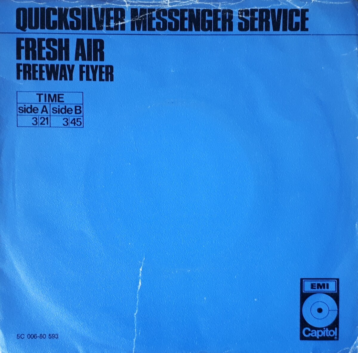 Fresh Air / Freeway Flyer by Quicksilver Messenger Service (Single ...