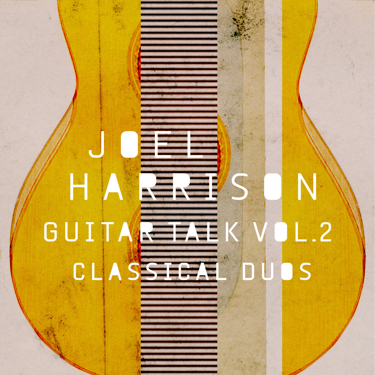 Guitar Talk Vol. 2 - Classical Duos by Joel Harrison (Album): Reviews ...