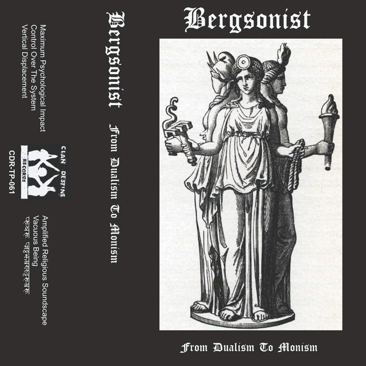 From Dualism to Monoism by Bergsonist (Album; Clan Destine; CDR-TP-061 ...