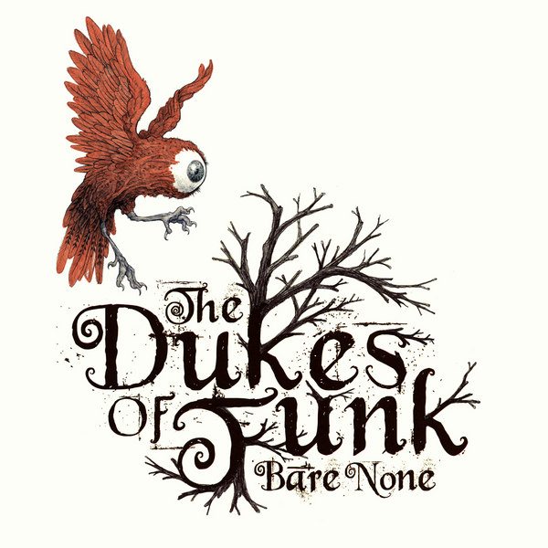 Bare None by The Dukes of Funk (Album, Grunge): Reviews, Ratings ...