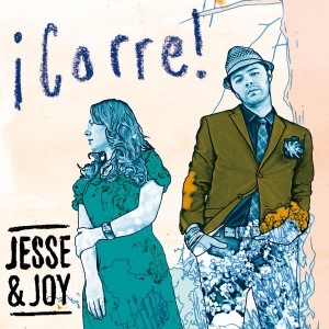 ¡Corre! by Jesse & Joy (Single, Latin Pop): Reviews, Ratings, Credits ...