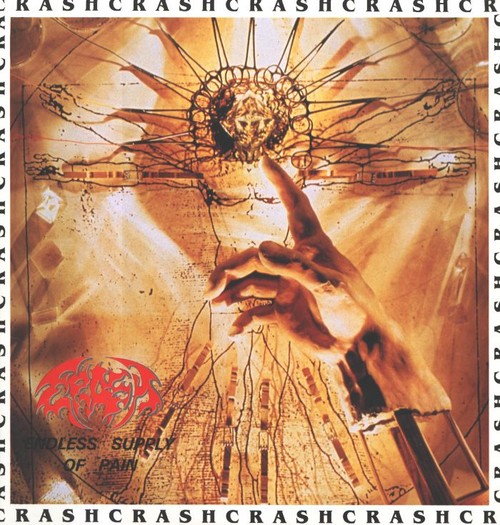 Endless Supply of Pain by 크래쉬 [Crash] (Album, Thrash Metal): Reviews ...