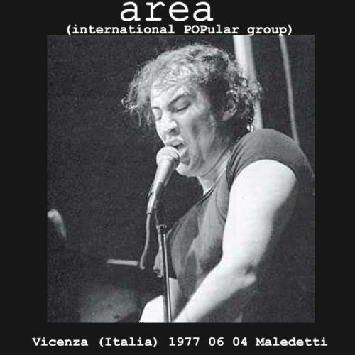 Vicenza (Italia) 1977 06 04 Maledetti by Area (Bootleg, Avant-Prog ...