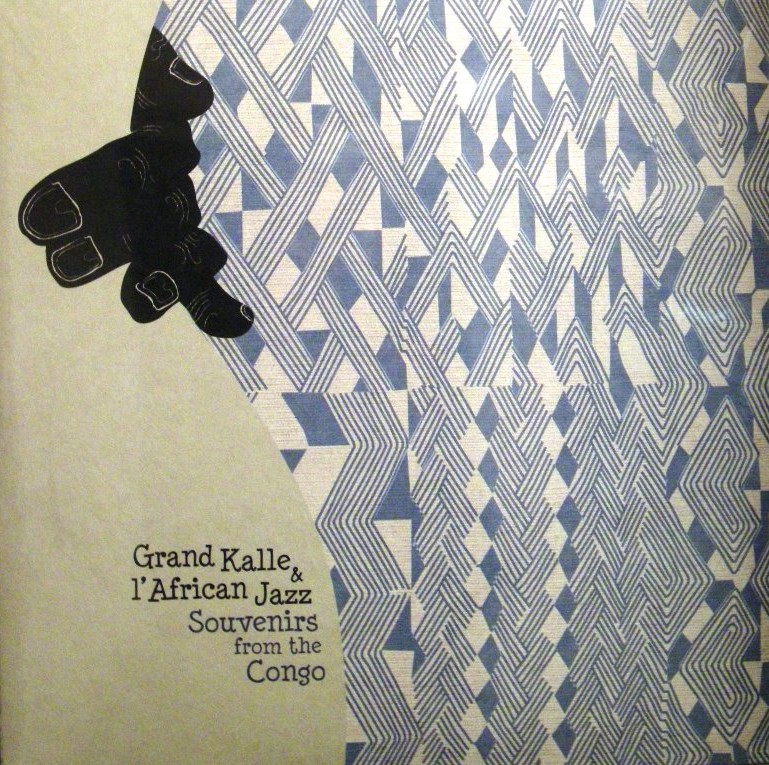 Souvenirs From the Congo by Grand Kalle et l'African Jazz (Compilation ...