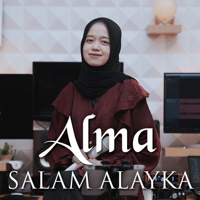 Salam Alayka by Alma (Single, Qasidah modern): Reviews, Ratings ...