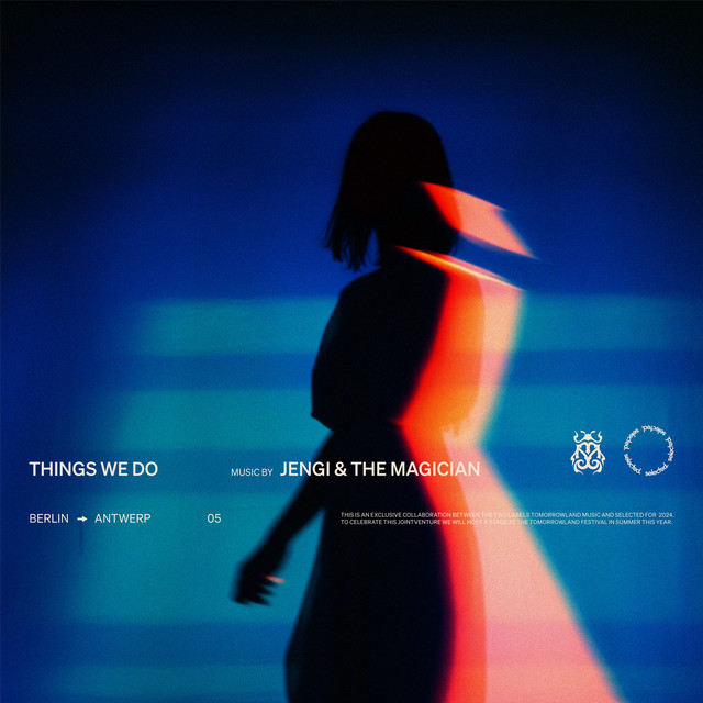 Things We Do by Jengi & The Magician (Single, Euro House): Reviews ...