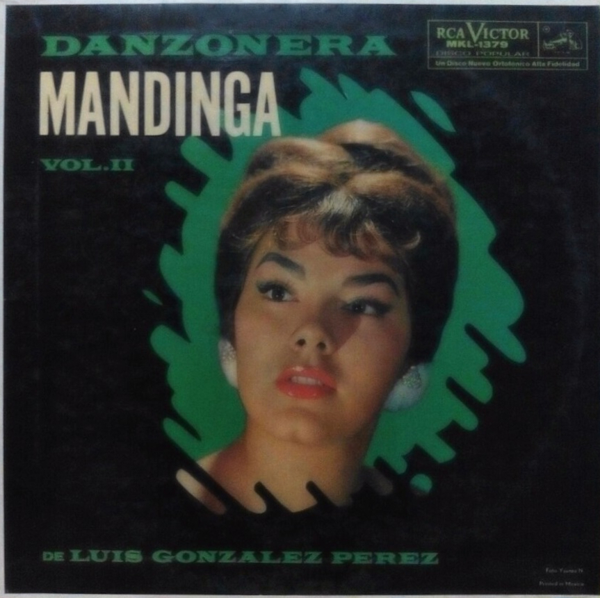 Danzonera Mandinga: Vol. II by Luis González Pérez (Album): Reviews ...