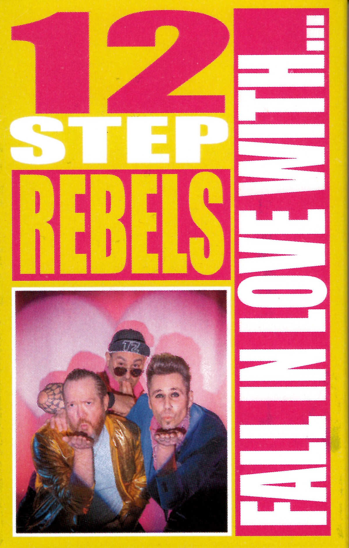 Fall in Love With... by 12 Step Rebels (Single): Reviews, Ratings ...