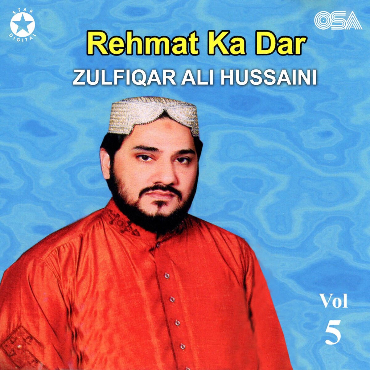 Rehmat Ka Dar, Vol. 5 by ذوالفقار علی حسینی [Zulfiqar Ali Hussaini] (Album, Nasheed): Reviews ...