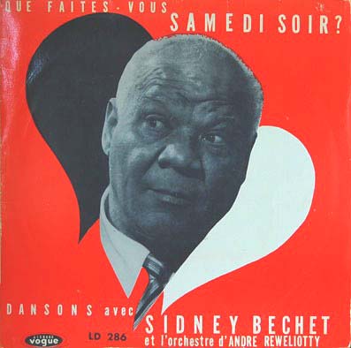 Que faites-vous samedi soir? by Sidney Bechet (Album; Vogue; LD 286 ...