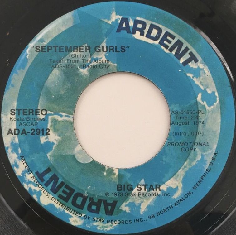 September Gurls by Big Star (Single; Ardent; ADA-2912): Reviews ...