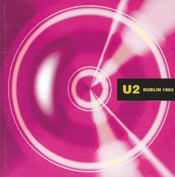 Dublin 1993 by U2 (Bootleg; Live Storm; LSCD 52280): Reviews, Ratings ...