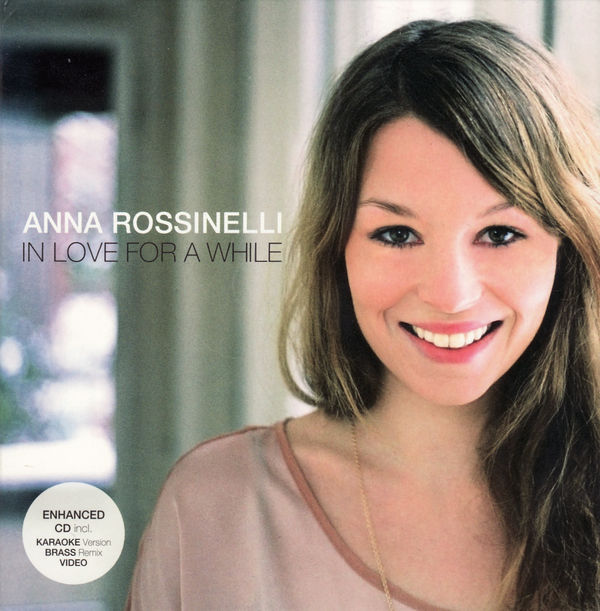 In Love for a While by Anna Rossinelli (Single; 7 640134 681534 ...