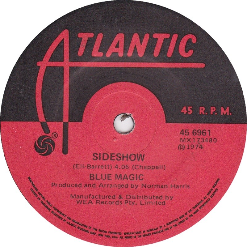 Sideshow / Just Don't Want to Be Lonely by Blue Magic (Single; Atlantic ...