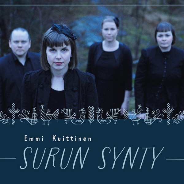 Surun synty by Emmi Kuittinen (Album, Finnish Folk Music): Reviews ...