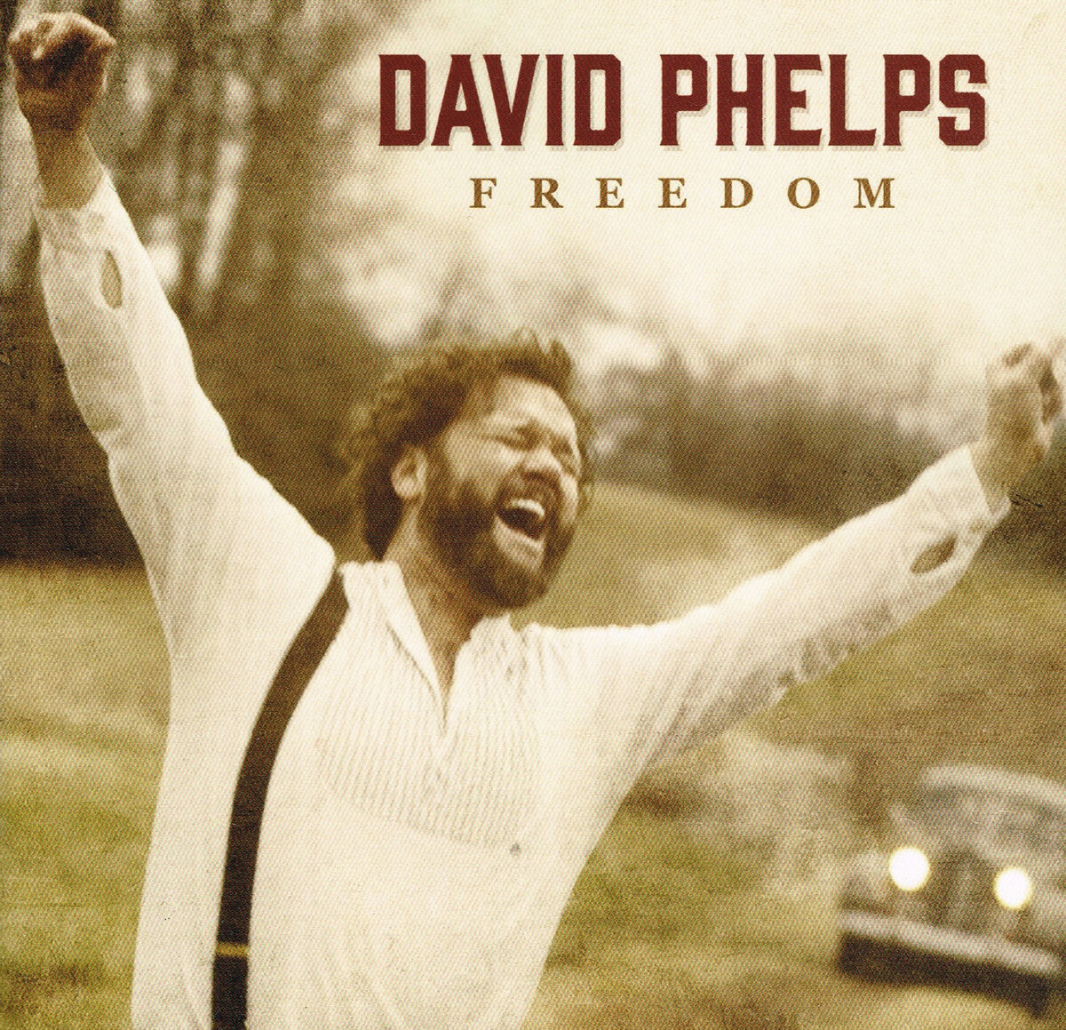 Freedom by David Phelps (Album, Country Folk): Reviews, Ratings ...