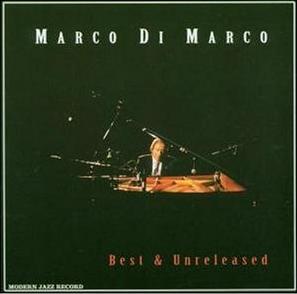 Best & Unreleased by Marco Di Marco (Compilation): Reviews, Ratings ...