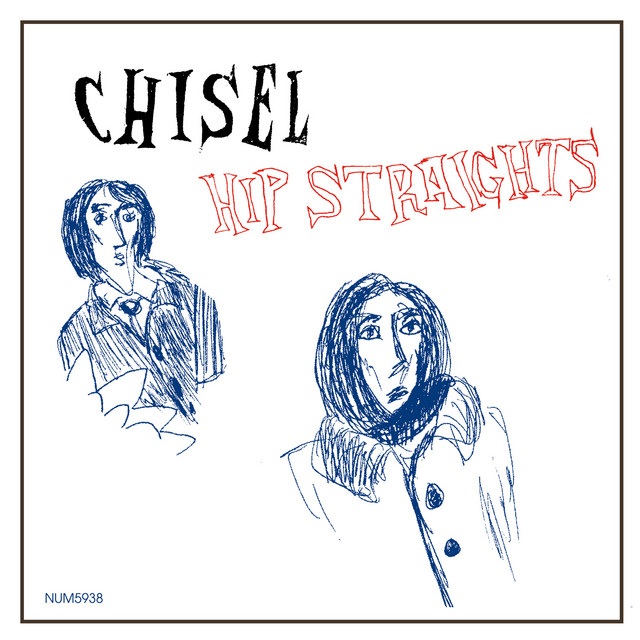 Hip Straights by Chisel (Single, Indie Rock): Reviews, Ratings, Credits ...