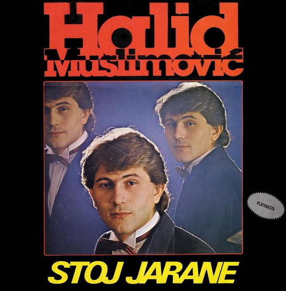 Stoj jarane by Halid Muslimović (Album): Reviews, Ratings, Credits, Song list - Rate Your Music