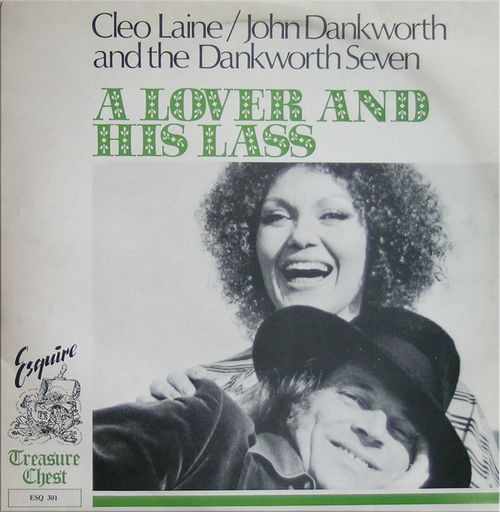 A Lover and His Lass by Cleo Laine & John Dankworth (Album): Reviews ...