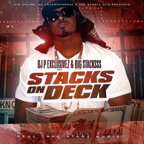 Stacks on Deck by Big Stacksss (Mixtape, Southern Hip Hop): Reviews ...