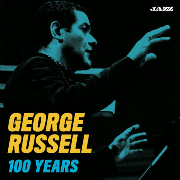 100 Years by George Russell (Compilation): Reviews, Ratings, Credits ...